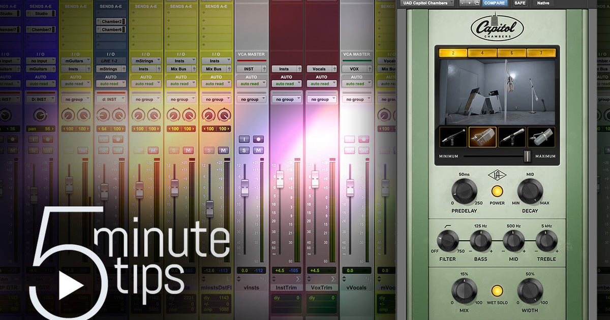5-Minute UAD Tips: Capitol Chambers – Universal Audio